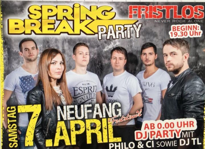 Time to say goodbye – Spring Break Party Neufang – Fristlos